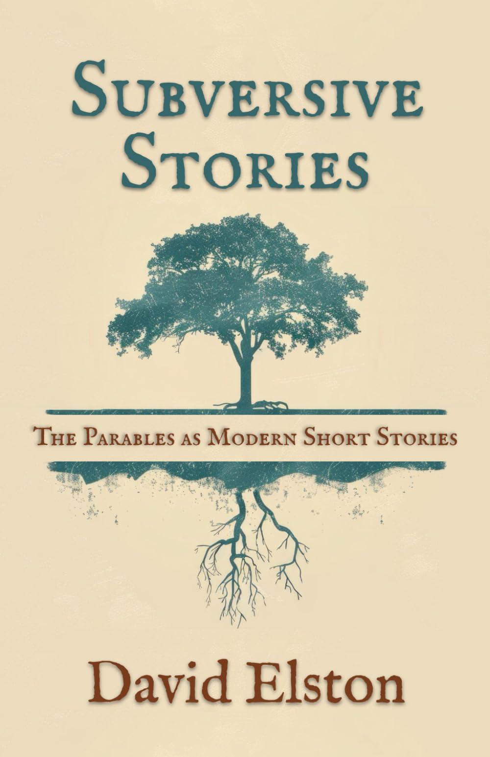 Amazon.com: Subversive Stories: The Parables as Modern Short Stories ...
