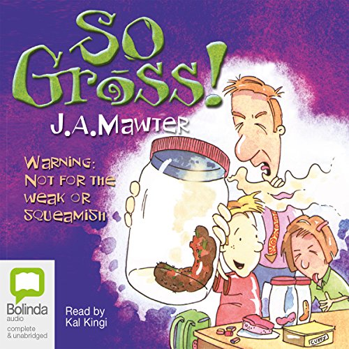 Amazon.com: So Gross (Audible Audio Edition): J. A. Mawter, Kal Kingi ...