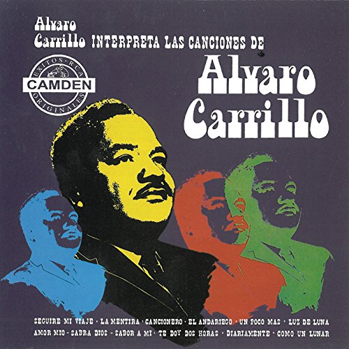 Un Poco Más canción de Alvaro Carrillo de La Coleccion Del Siglo en ...
