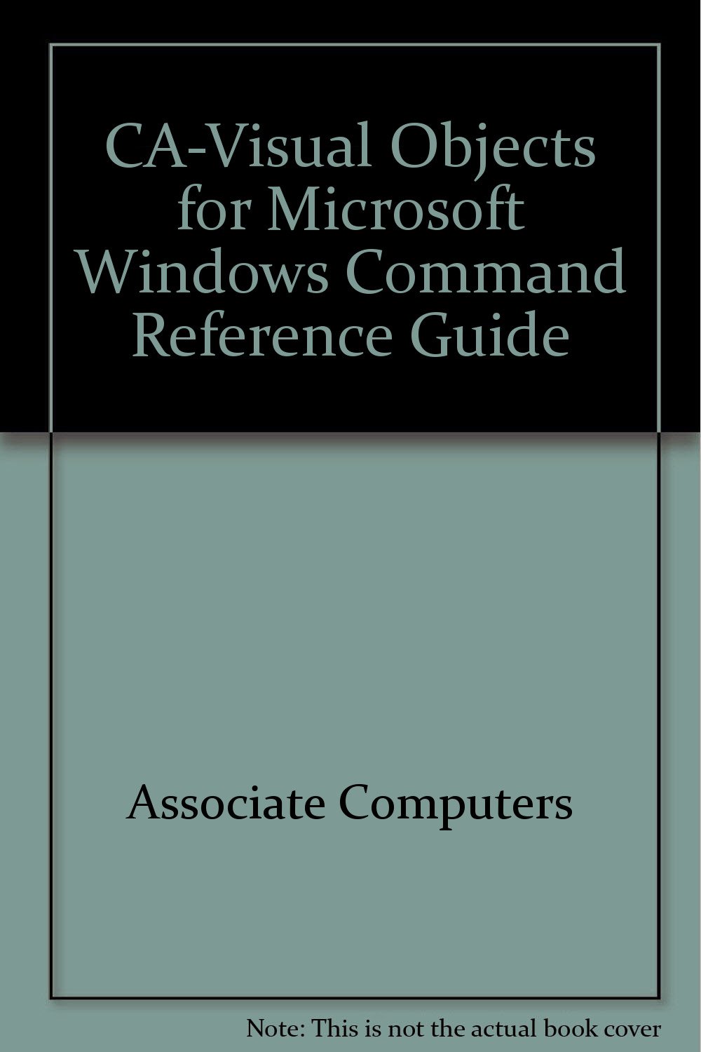 CA-Visual Objects for Microsoft Windows Command Reference Guide: Amazon ...