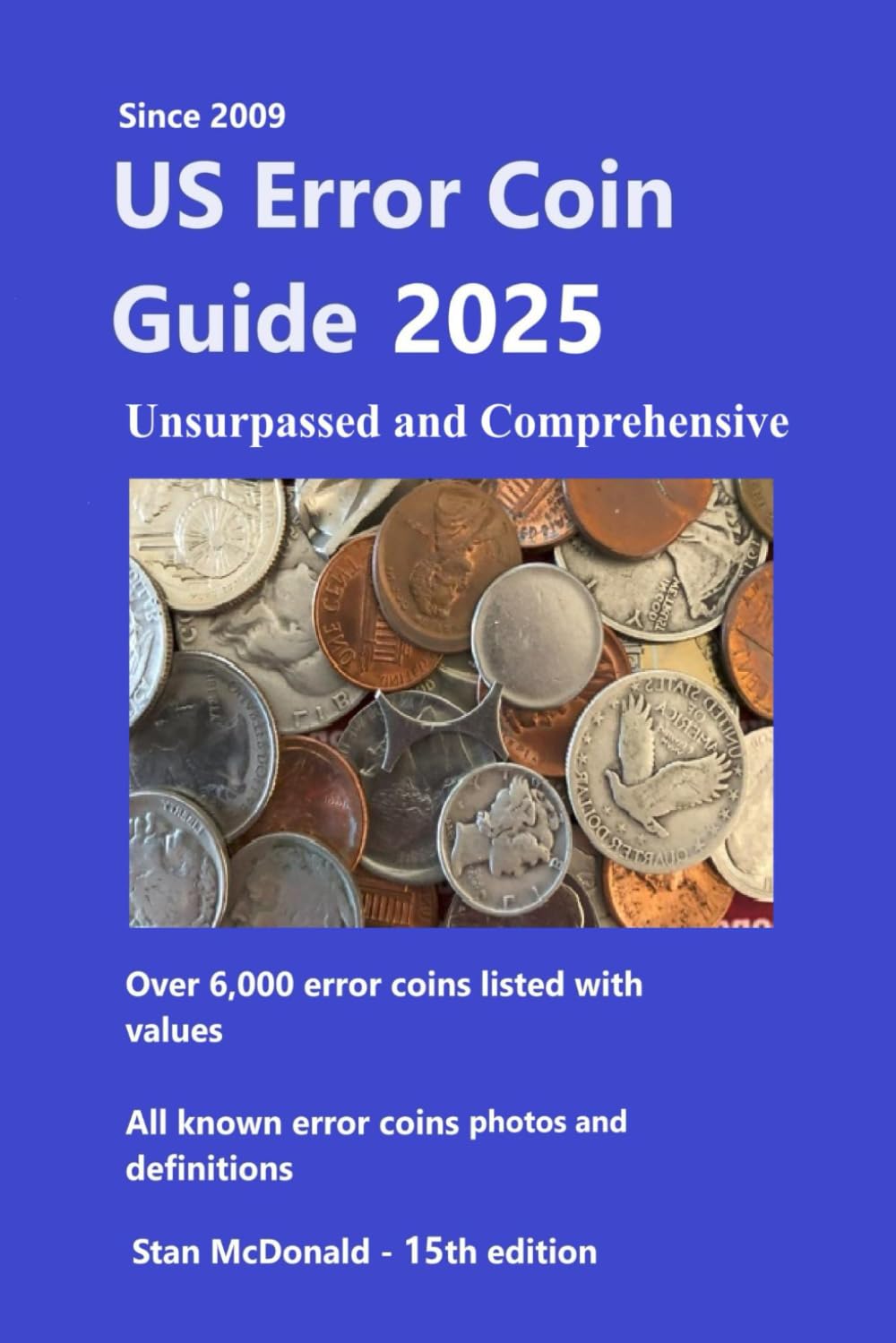 Amazon.com: US Error Coin Guide 2025: Unsurpassed and Comprehensive (US ...
