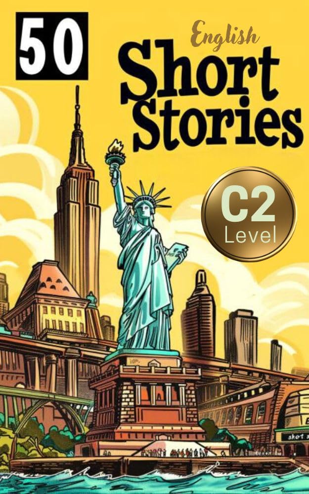 Amazon.com: Advanced English Learner: 50 Engaging Short Stories Packed ...