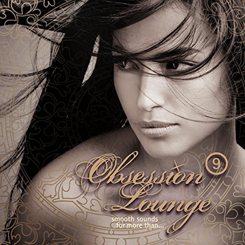 Amazon.com: Obsession Lounge, Vol. 9 (Compiled by DJ Jondal) : DJ Jondal: Digital Music