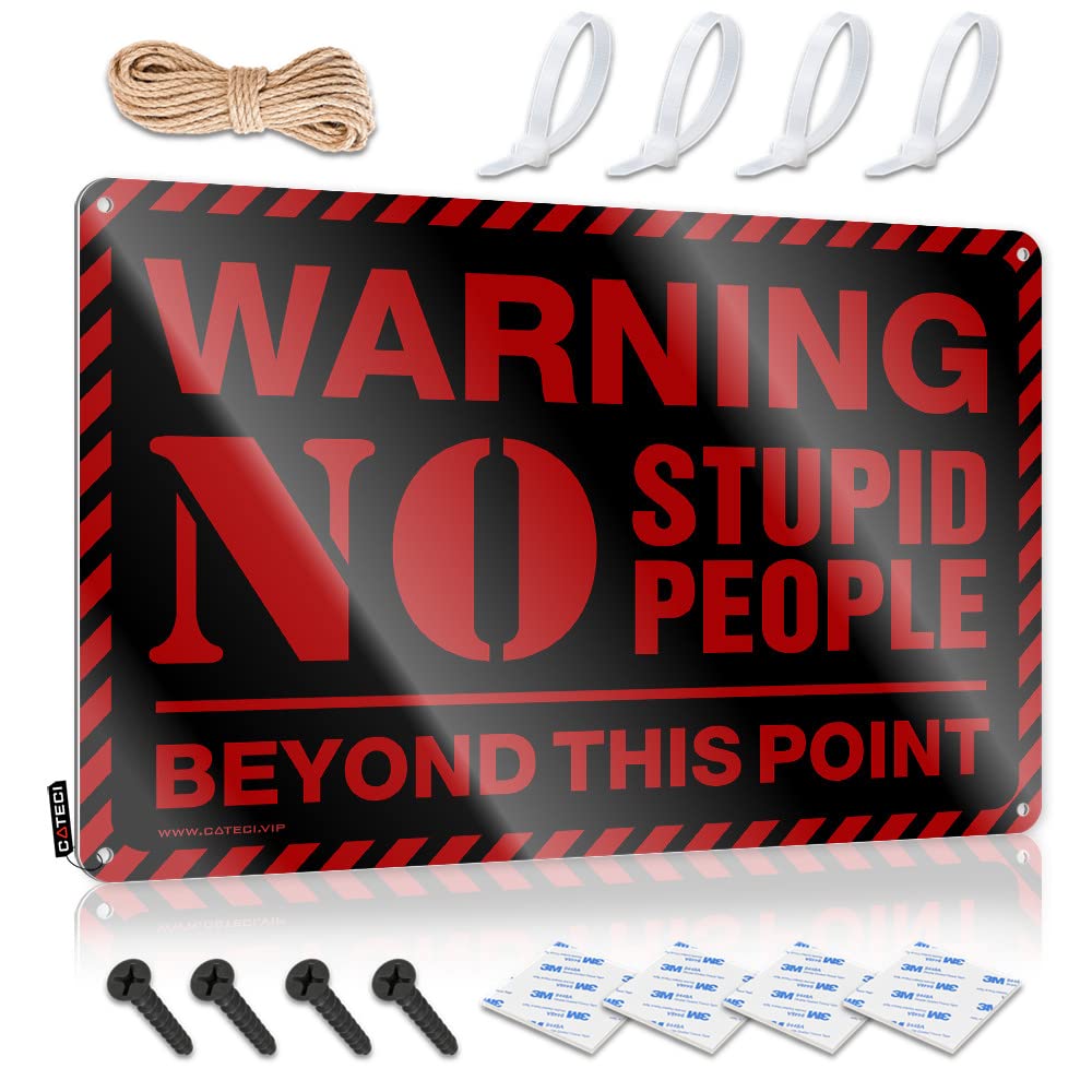 Funny Stupid Signs