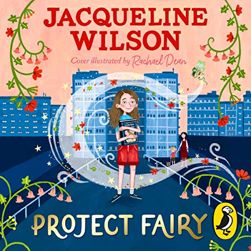 Project Fairy (Audio Download): Jacqueline Wilson, Dinita Gohil ...