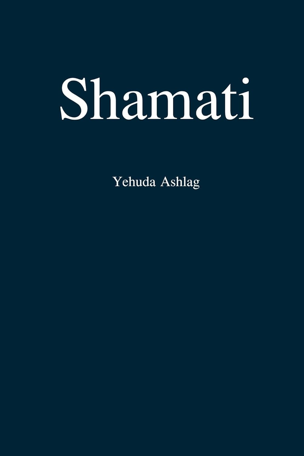 Shamati (Jag horde) (Swedish Edition) - Kindle edition by Ashlag ...