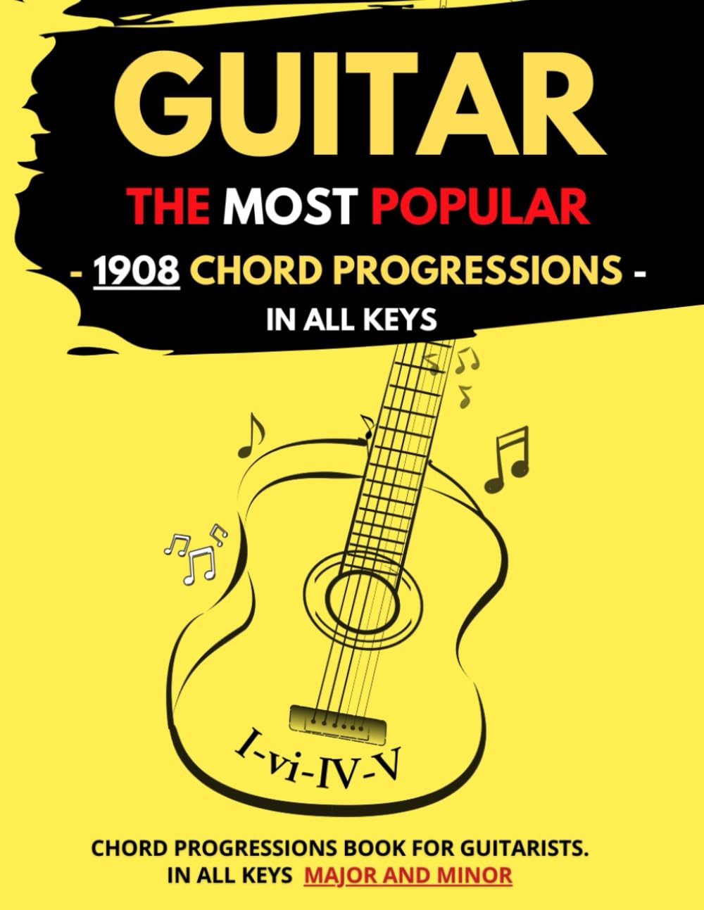 Amazon | Guitar Chord Progressions In All Keys: 1908 The Most Popular ...