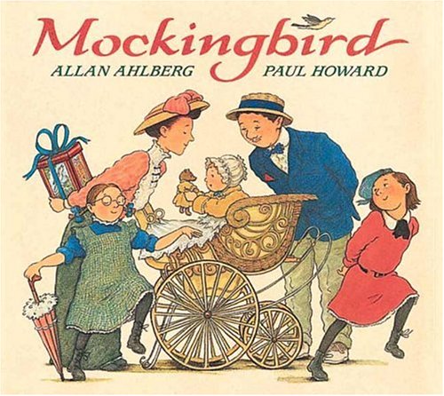 Amazon.com: Mockingbird: 9780763604394: Ahlberg, Allan, Howard, Paul: Books