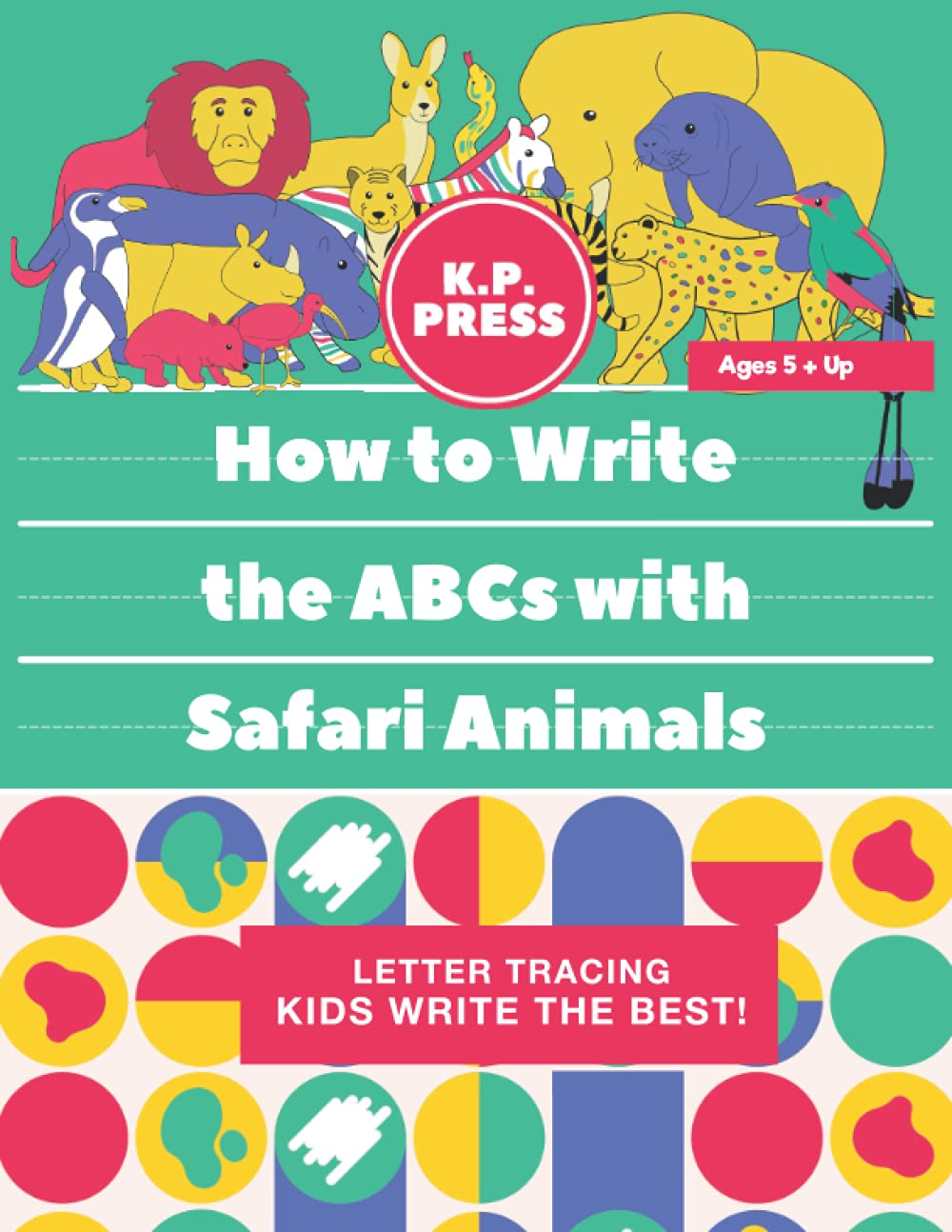 Amazon.com: How to Write the Alphabet With Safari Animals: Black ...