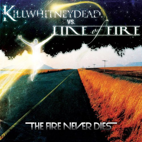 Play The Fire Never Dies - CDS by Killwhitneydead on Amazon Music