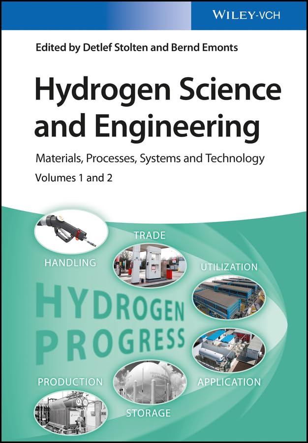 Hydrogen Science and Engineering, 2 Volume Set: Materials, Processes ...