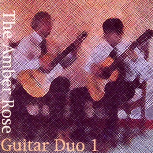 Amazon.co.jp: Amber Rose Guitar Duo 1 : Amber Rose Guitar Duo: デジタルミュージック