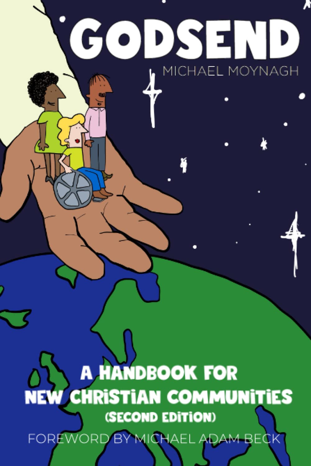 Godsend: A handbook for new Christian communities: Amazon.co.uk ...