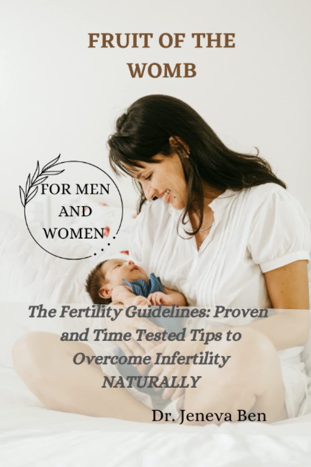 FRUIT OF THE WOMB: The Fertility Guidelines, Proven and Time Tested ...