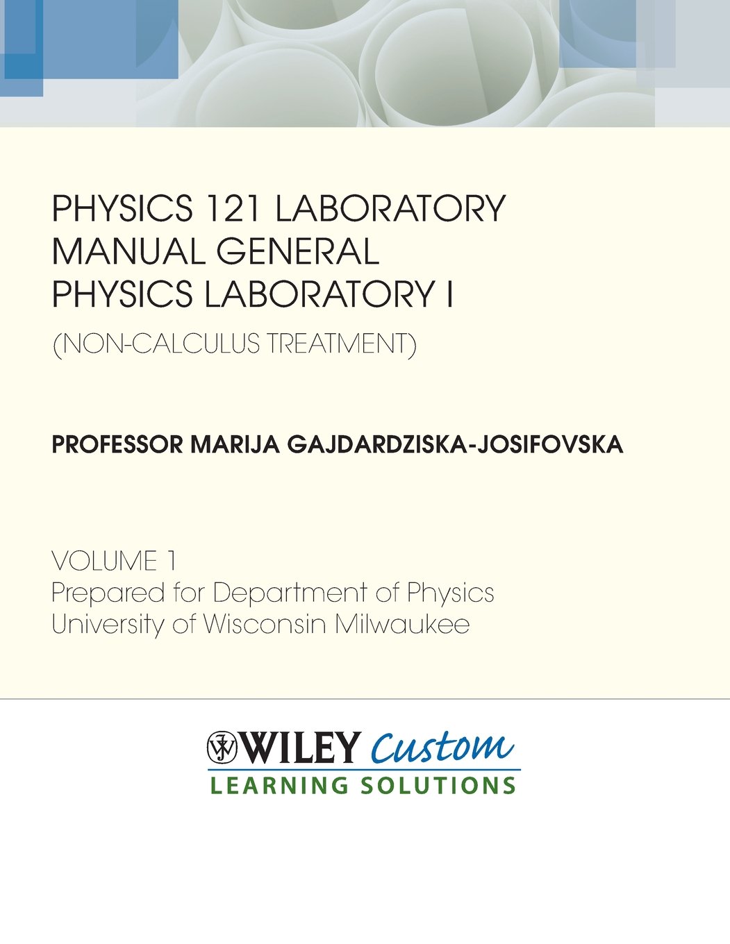 Physics 121 Laboratory Manual, General Physics Laboratory I (Non ...