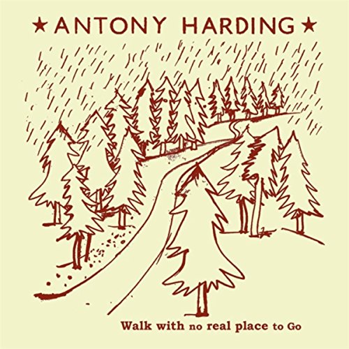 Play Walk With No Real Place to Go by Antony Harding on Amazon Music