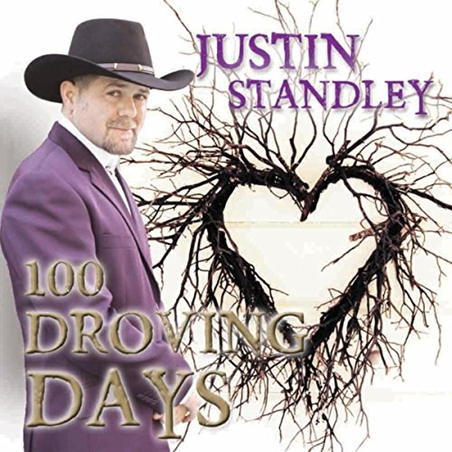 Play 100 Droving Days - Single by Justin Standley on Amazon Music