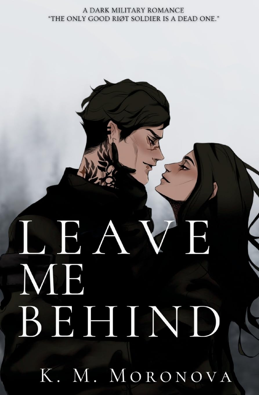 Leave Me Behind : Moronova, K. M.: Amazon.com.au: Books