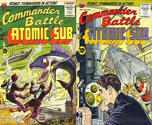 Amazon.com: Commander Battle and the Atomic Sub. Issues 5 and 6. The ...