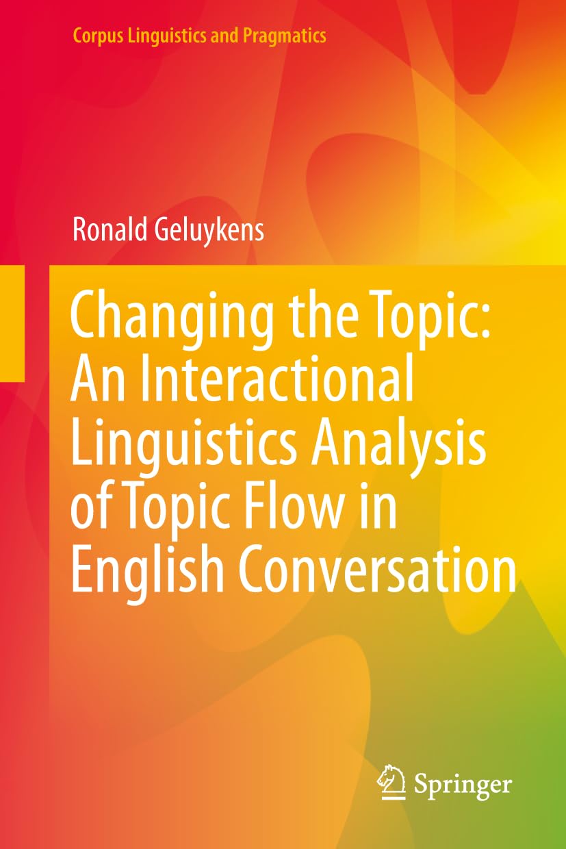 Amazon | Changing the Topic: An Interactional Linguistics Analysis of ...