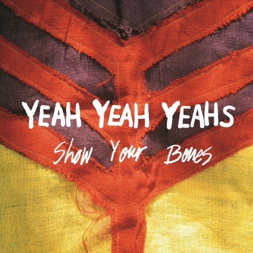 Play Show Your Bones by Yeah Yeah Yeahs on Amazon Music