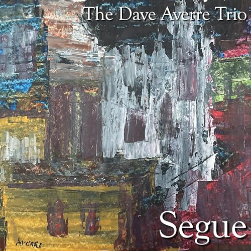 Play Segue by The Dave Averre Trio on Amazon Music