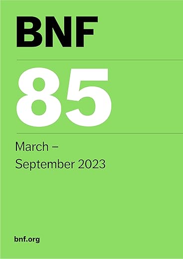 Bnf 85 British National Formulary March 2023: 9780857114587: Medicine ...