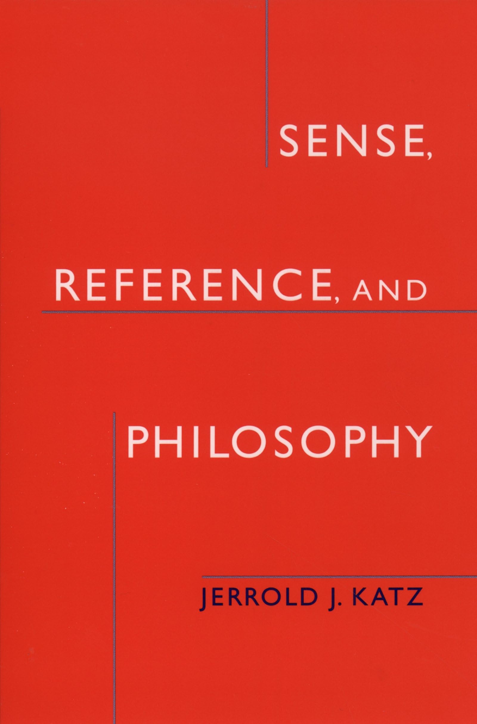 Amazon.com: Sense, Reference, and Philosophy: 9780762761203: Katz ...