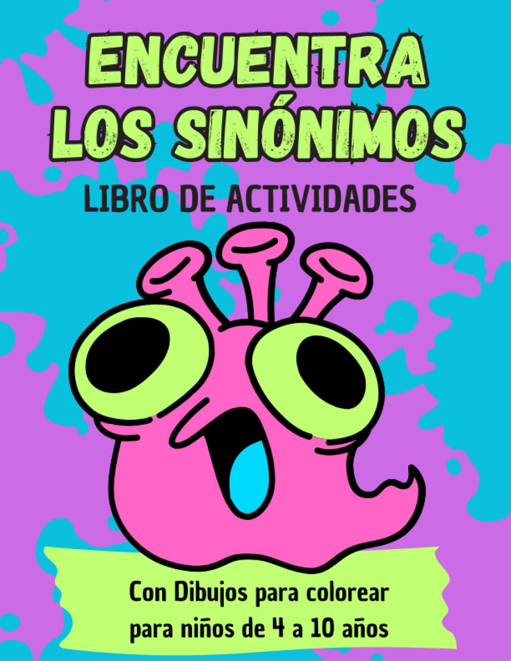 ENCUENTRA LOS SINÓNIMOS: LIBRO DE ACTIVIDADES CON DIBUJOS PARA COLOREAR ...