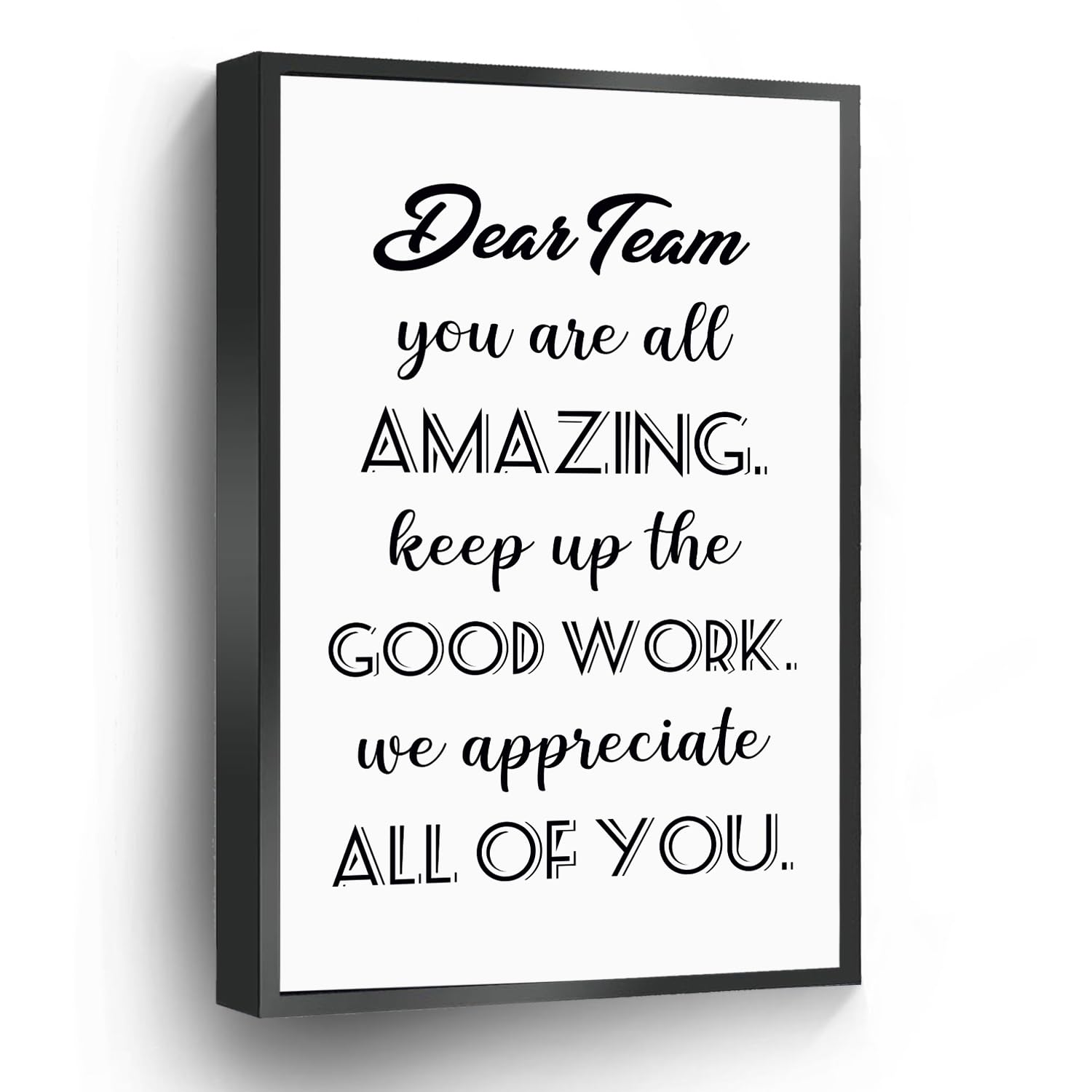 Keep Up The Good Work Team