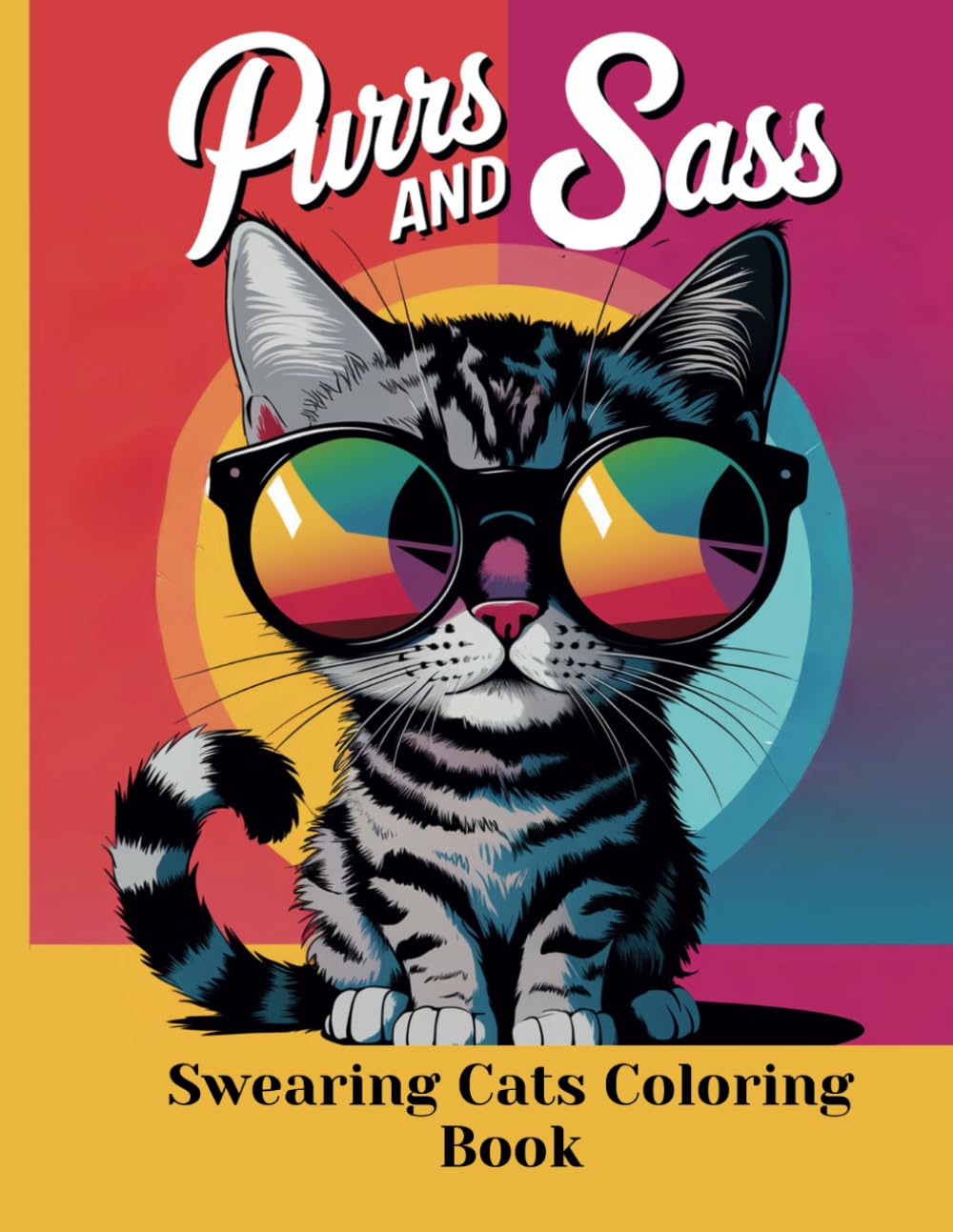 Amazon.com: Purrs and Sass Swearing Cats Coloring Book: 40 Images of ...
