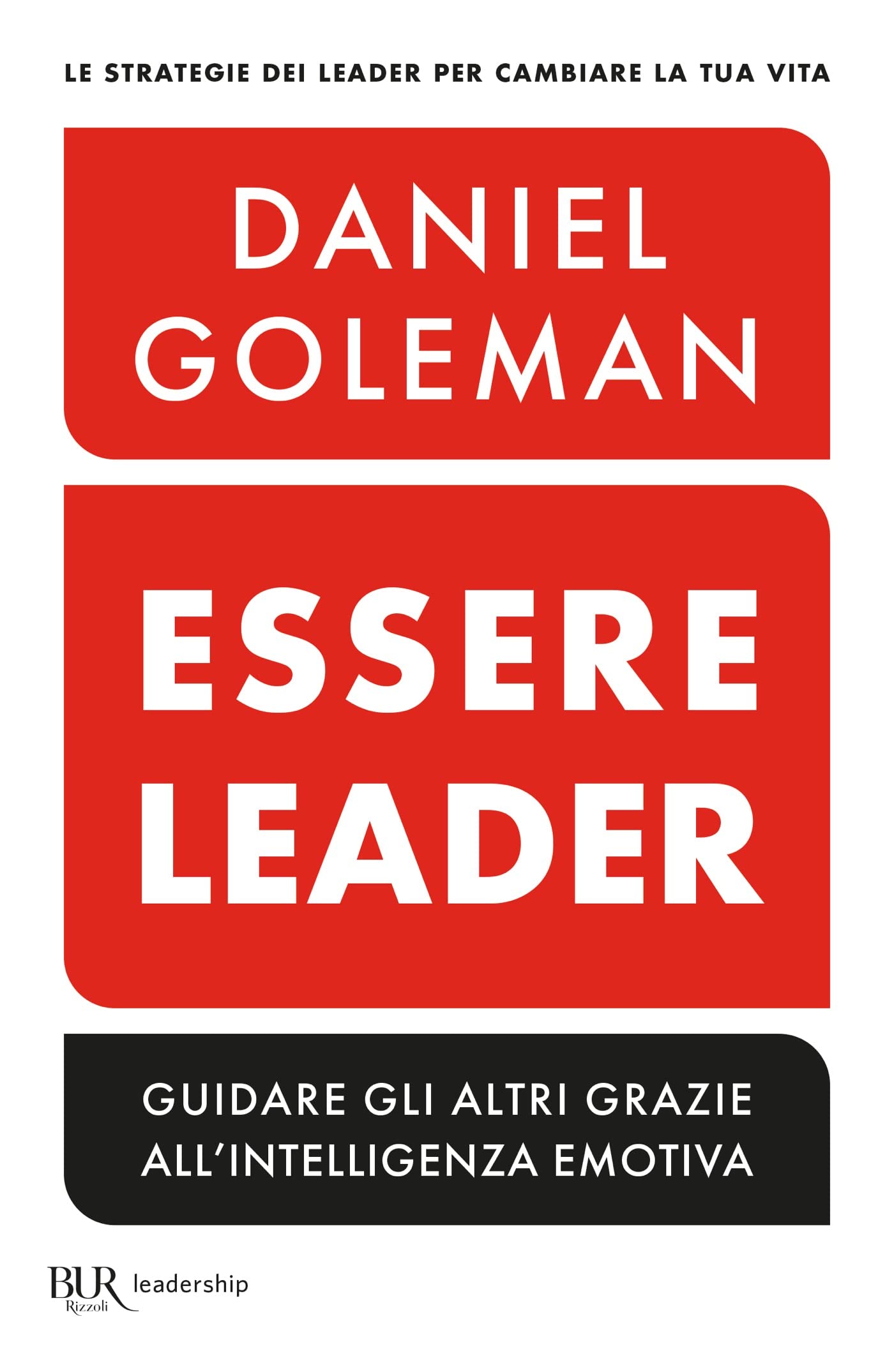 I 24+ Migliori Libri Sulla Leadership Da Leggere Assolutamente Nel 2025 ...