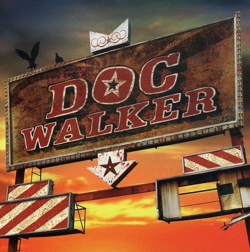 Doc Walker (Original Soundtrack): Eric Darken, John Hobbs, Chriss ...