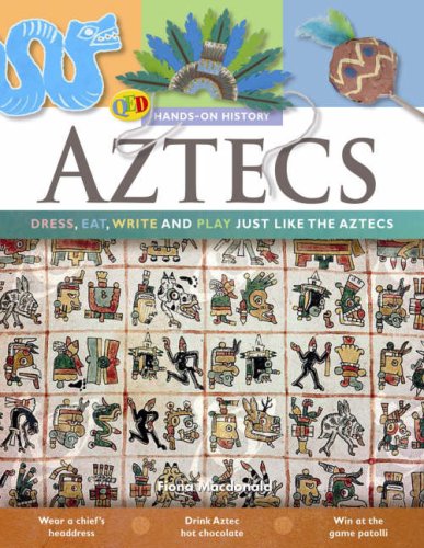 Aztecs (QED Hands-on History): Fiona Macdonald: 9781845386528: Amazon ...