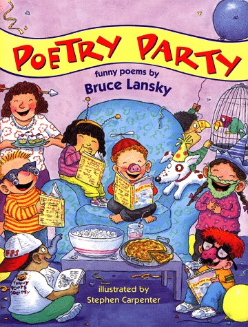 Poetry Party: Lansky, Bruce, Carpenter, Stephen: 9780671573034: Amazon ...