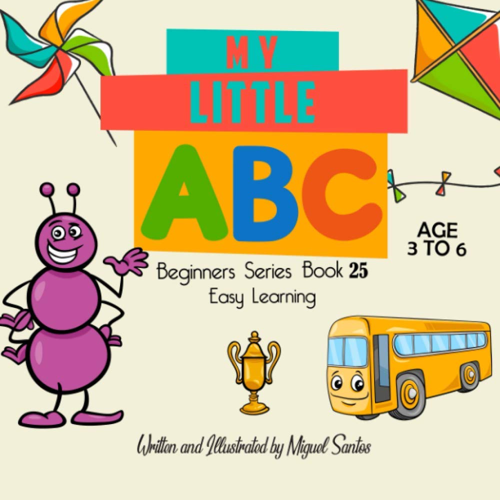 Buy My Little ABC: Beginners Easy Learning Book Online at Low Prices in ...