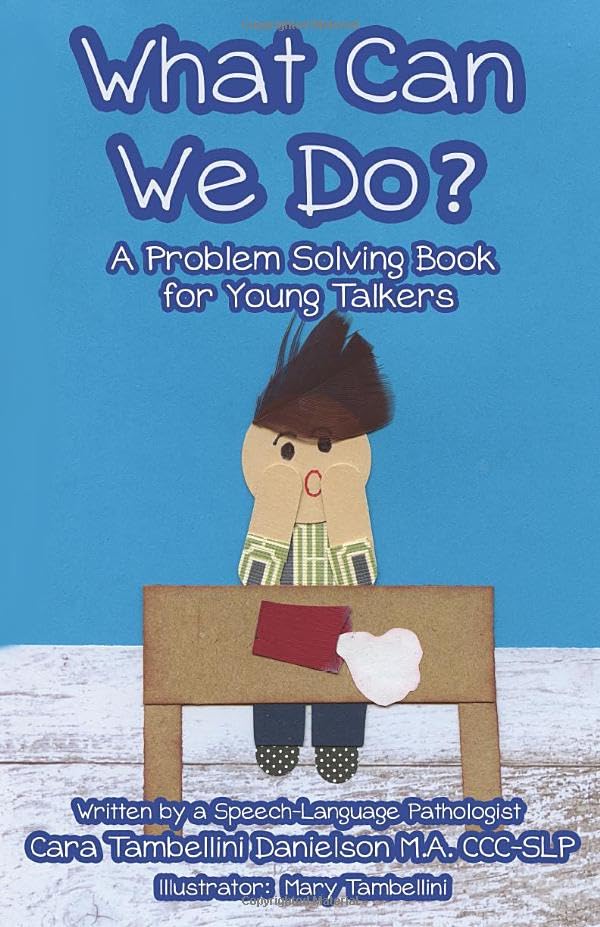 What Can We Do?: A Problem Solving Book for Young Talkers: Tambellini ...