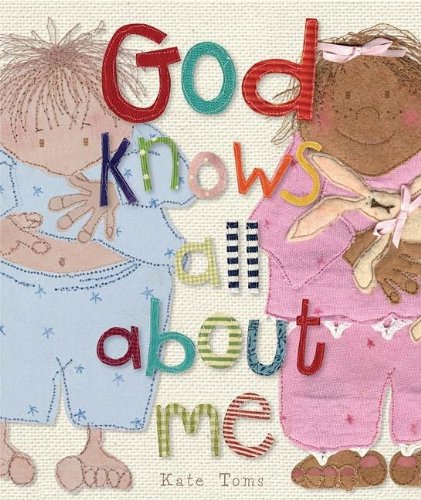 God Knows All about Me: Kate Toms: 9781400312757: Amazon.com: Books
