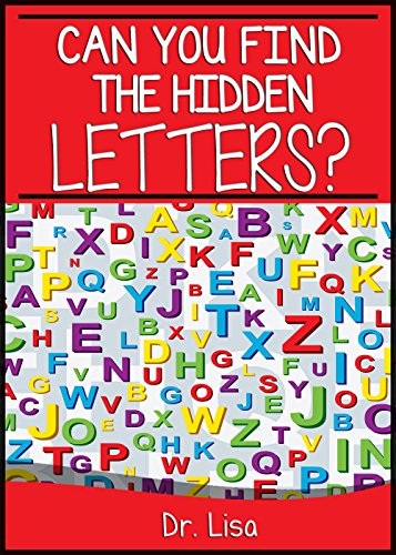 Can You Find the Hidden Letters? (Can You Find? I Spy Games) - Kindle ...