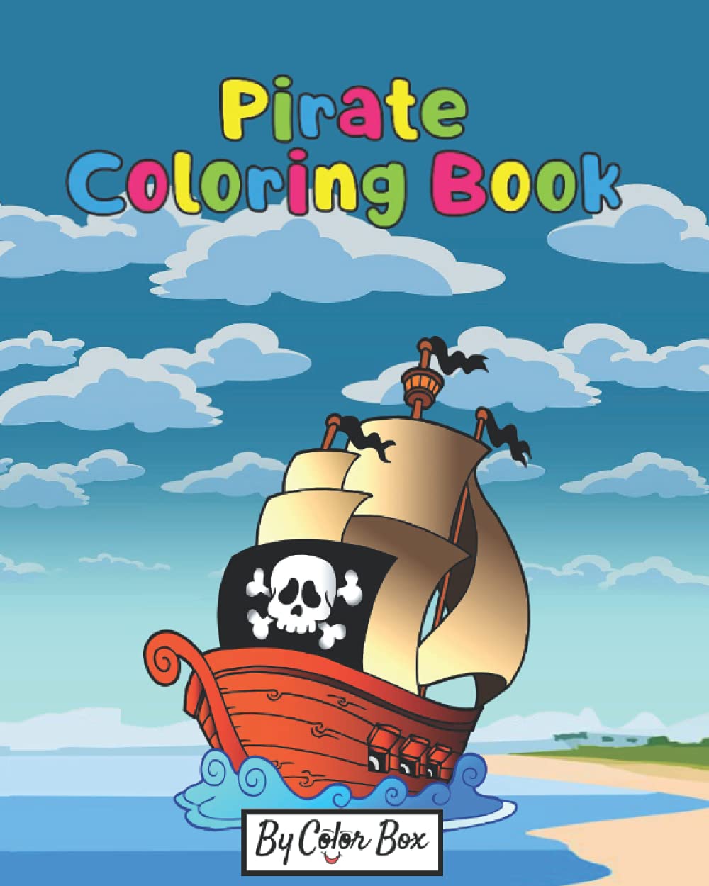 Pirate Coloring Book: Pirate theme coloring book for kids and toddlers ...