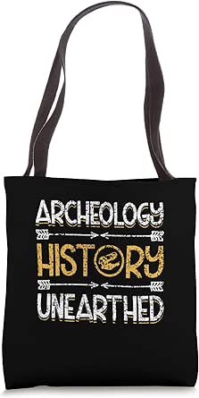 Amazon.com: Archaeology: History Unearthed Dig Archeologist Archeology ...