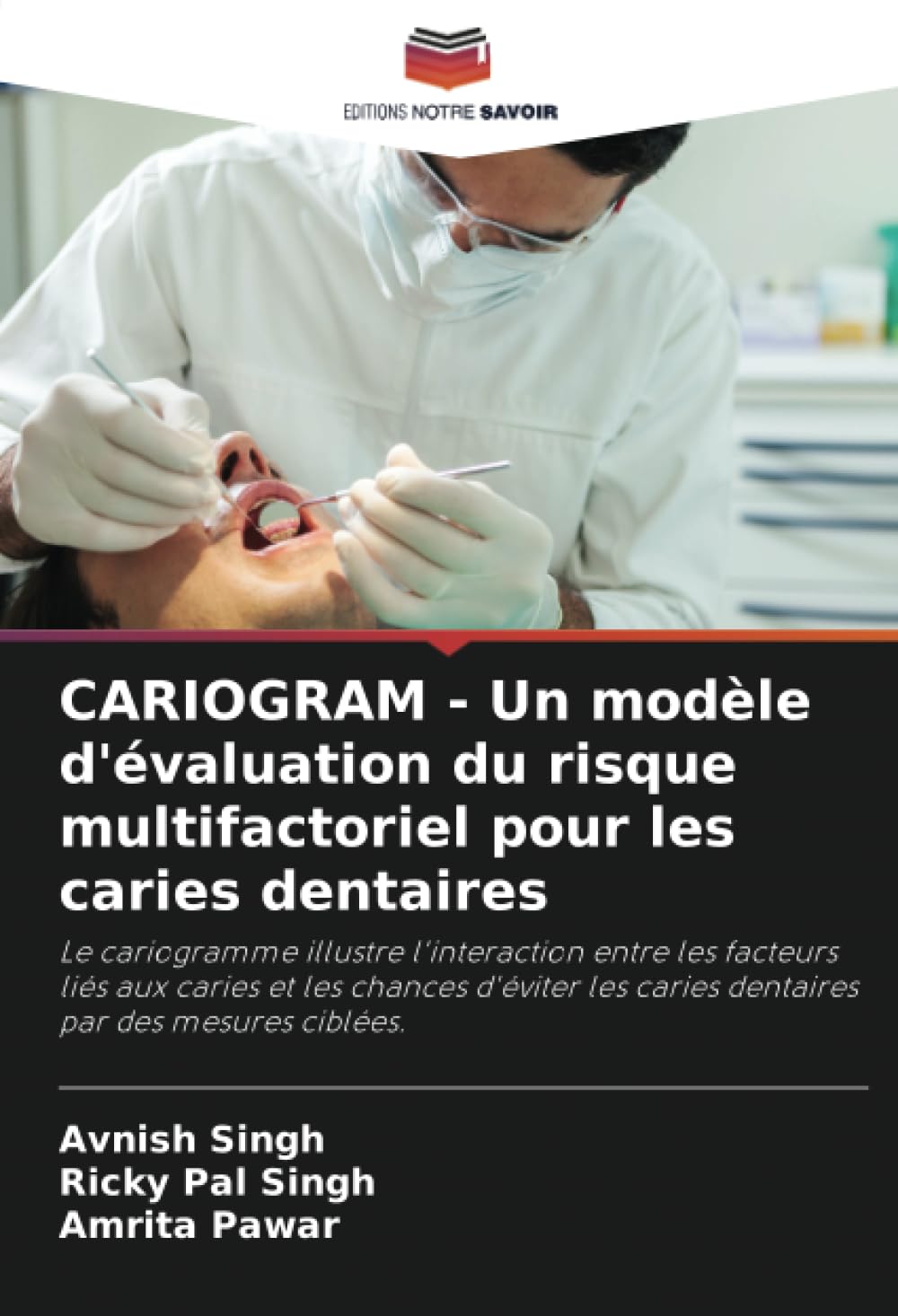 Cariogram Un Modele Devaluation Du Risque Multifactoriel Pour Les ...