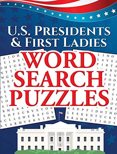 U.S. Presidents & First Ladies Word Search Puzzles: D'Agostino, Frank J ...