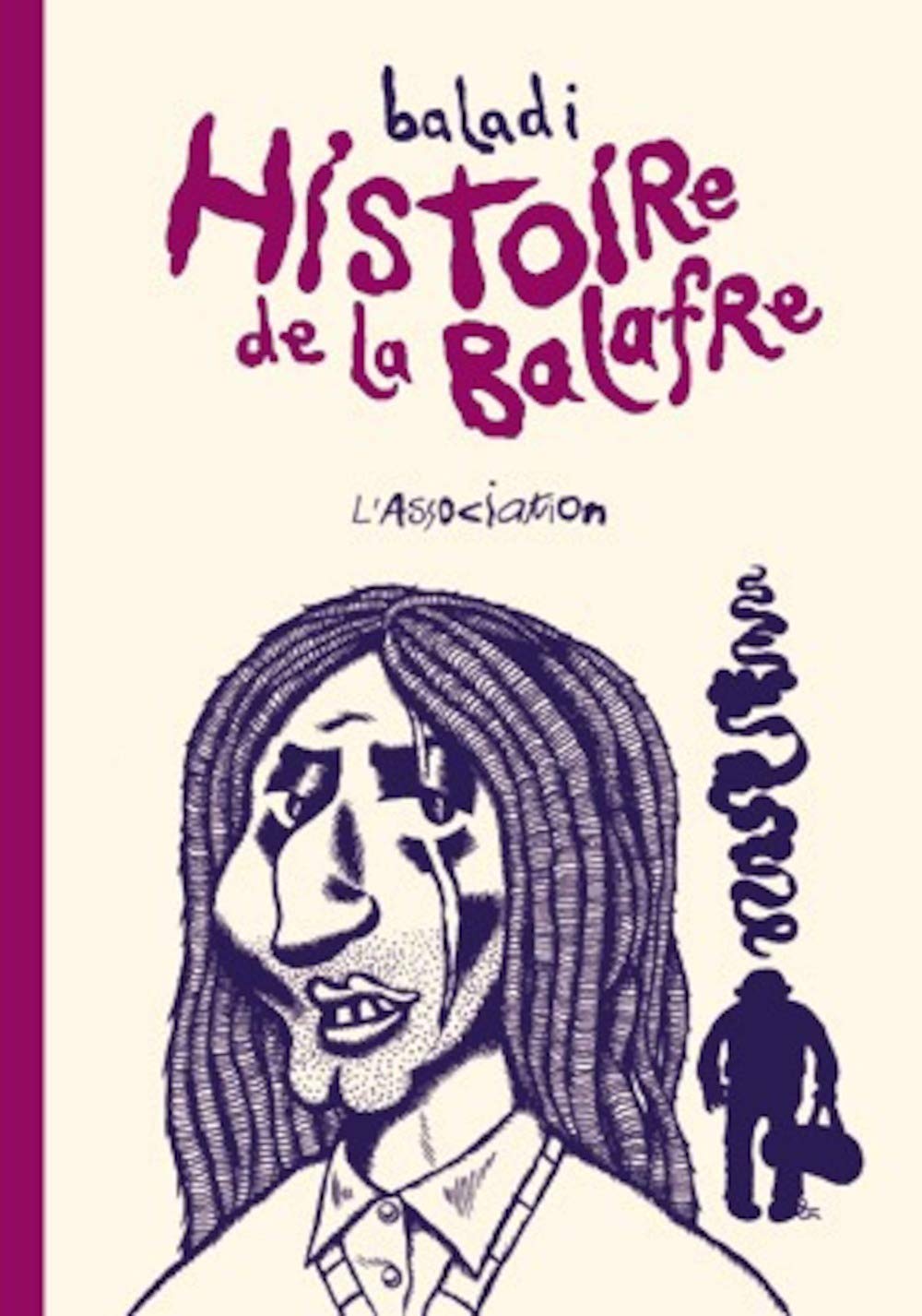 Histoire de la balafre : Baladi: Amazon.ca: Books