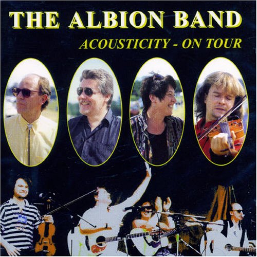 Acousticity on Tour: Albion Band, the: Amazon.in: }