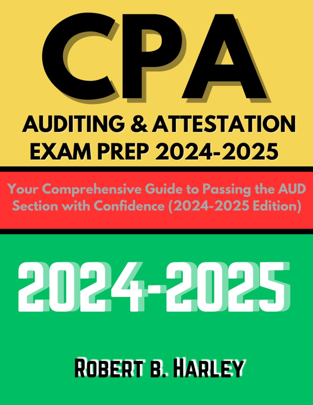 Amazon.com: CPA AUDITING & ATTESTATION EXAM PREP 2024-2025: Your ...