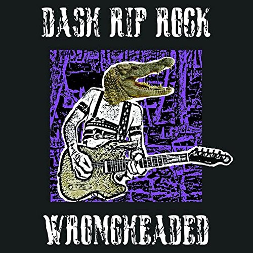 Play Wrongheaded by Dash Rip Rock on Amazon Music