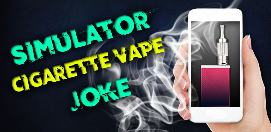 Simulator Cigarette Vape Joke- Aplicación en Amazon Appstore
