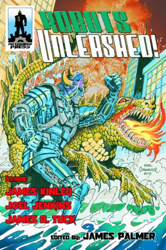 Robots Unleashed! eBook : Jenkins, Joel, Kinley, James, Tuck, James R ...