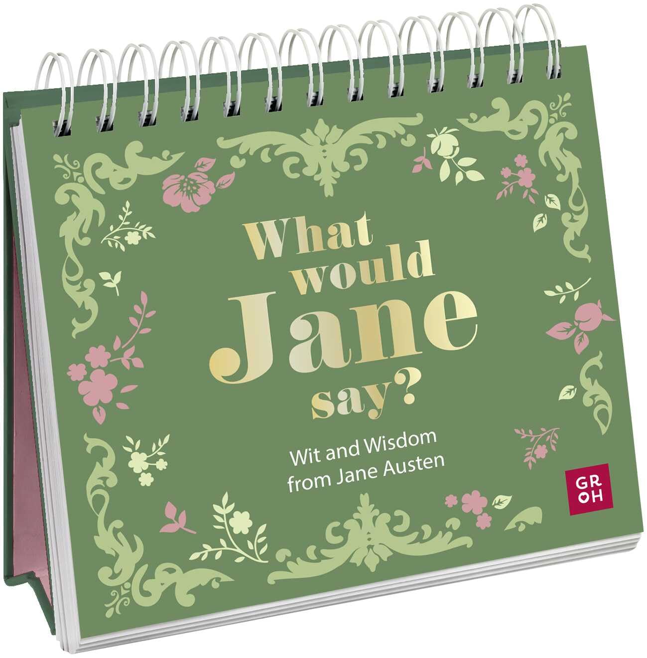 What would Jane say? Wit and Wisdom from Jane Austen: Decorative ...
